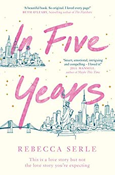 In Five Years by Rebecca Serle – Blog Tour – Varietats