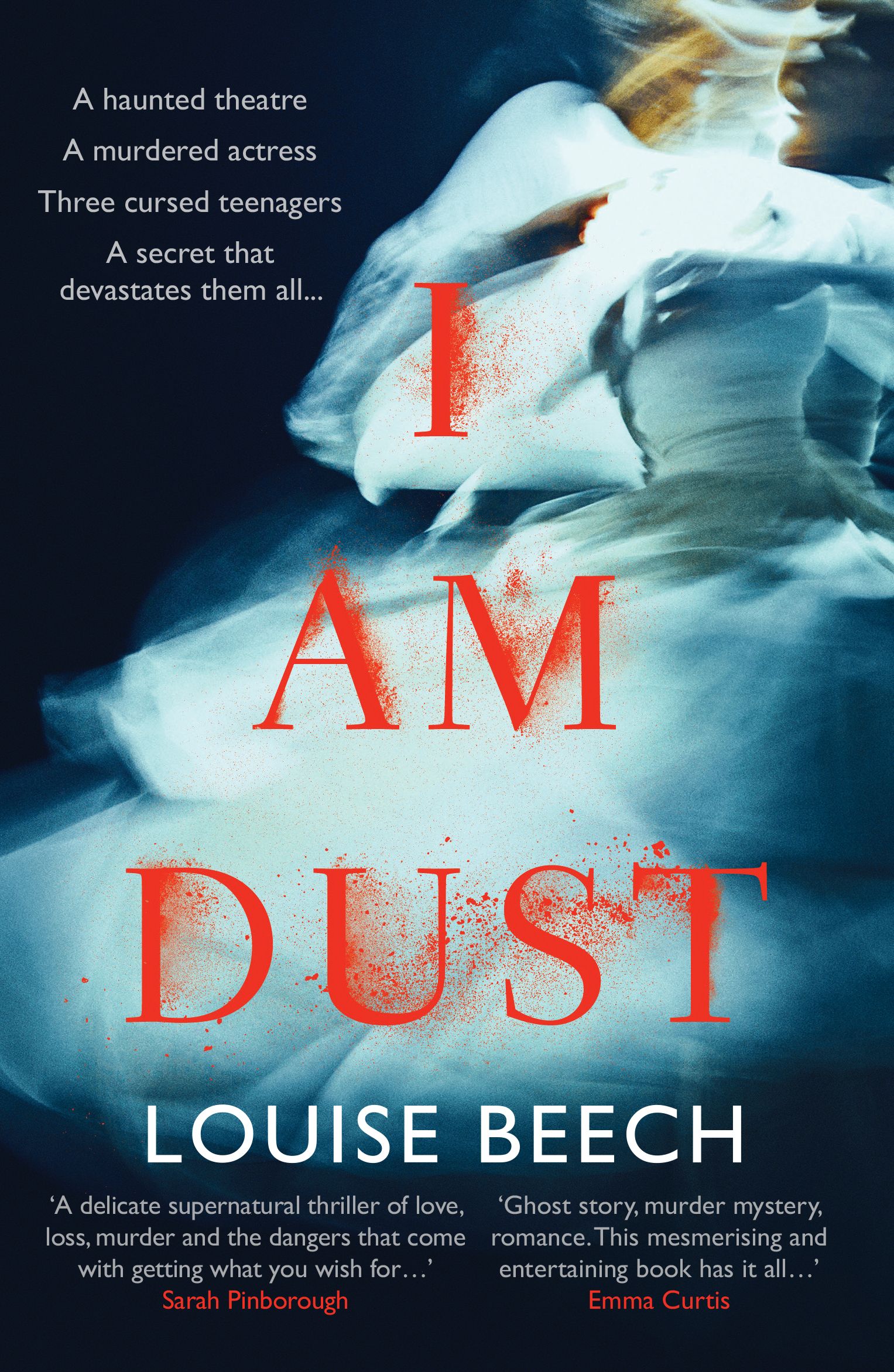 I Am Dust by Louise Beech – Blog Tour – Varietats