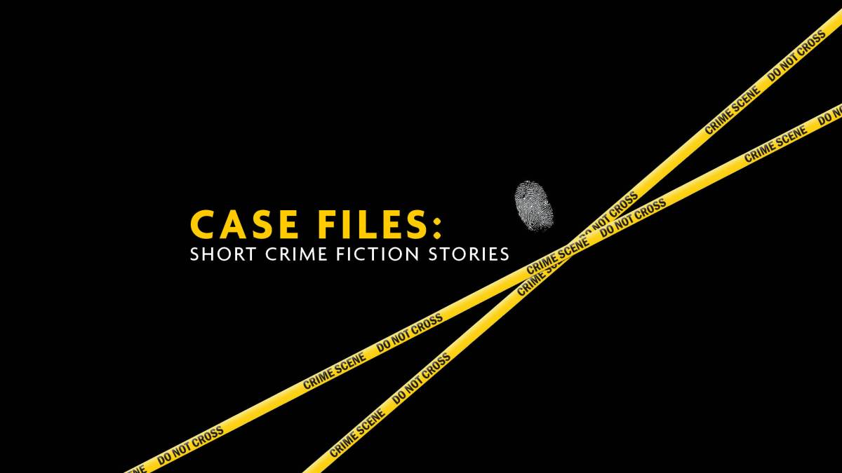 The Case Files: Short Crime Fiction Story – Varietats